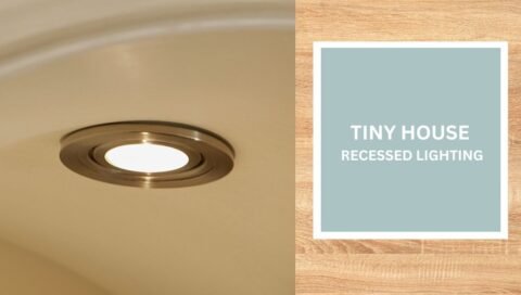 Tiny House Lightings: Bright Up Your living space